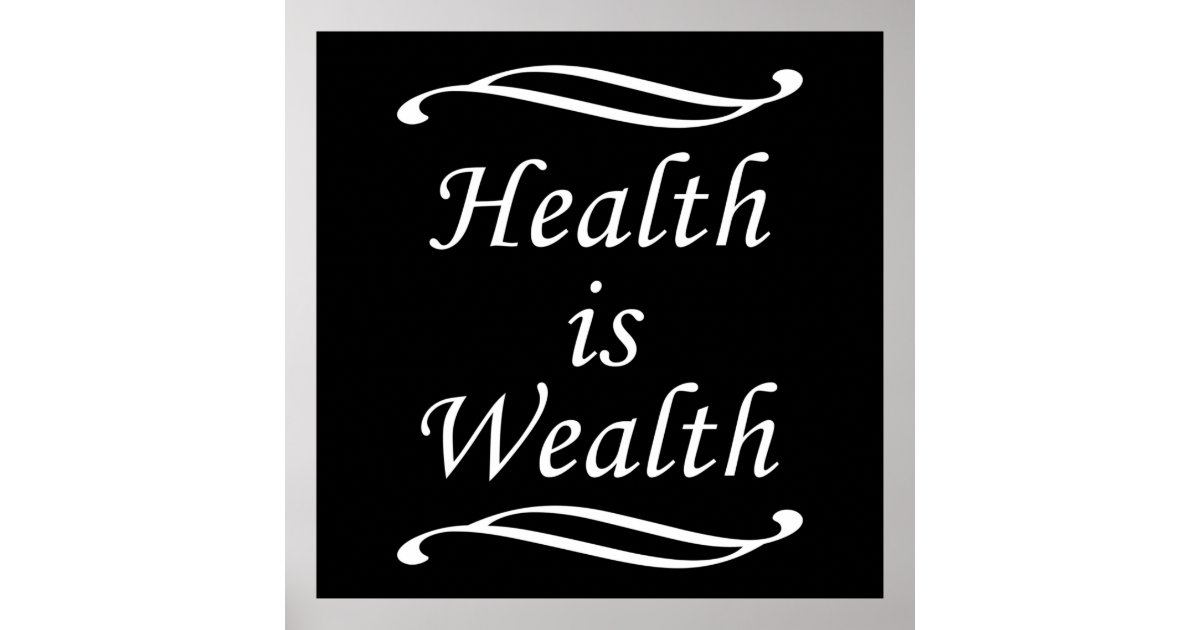Health is wealth poster | Zazzle.ch